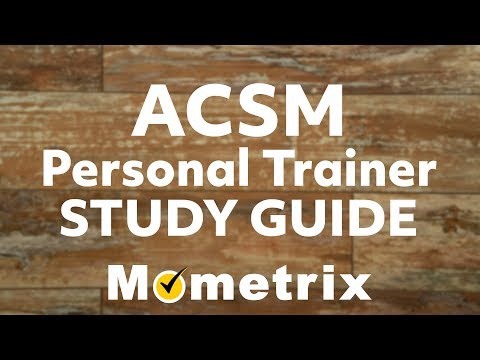 ACSM Personal Trainer Certification Review (Practice Questions)
