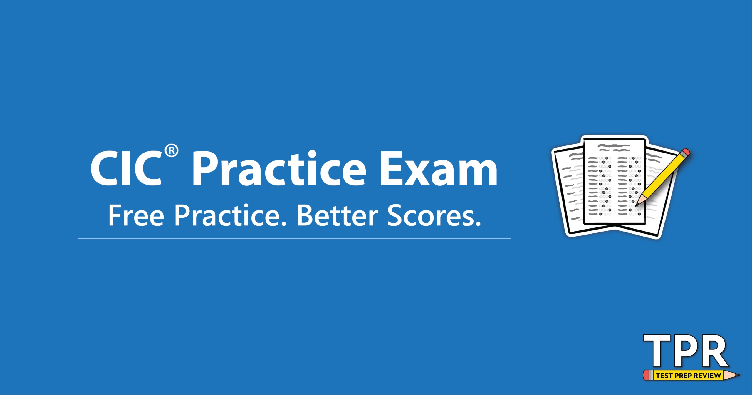 CIC Practice Exam Questions (Prep for the CIC Exam)