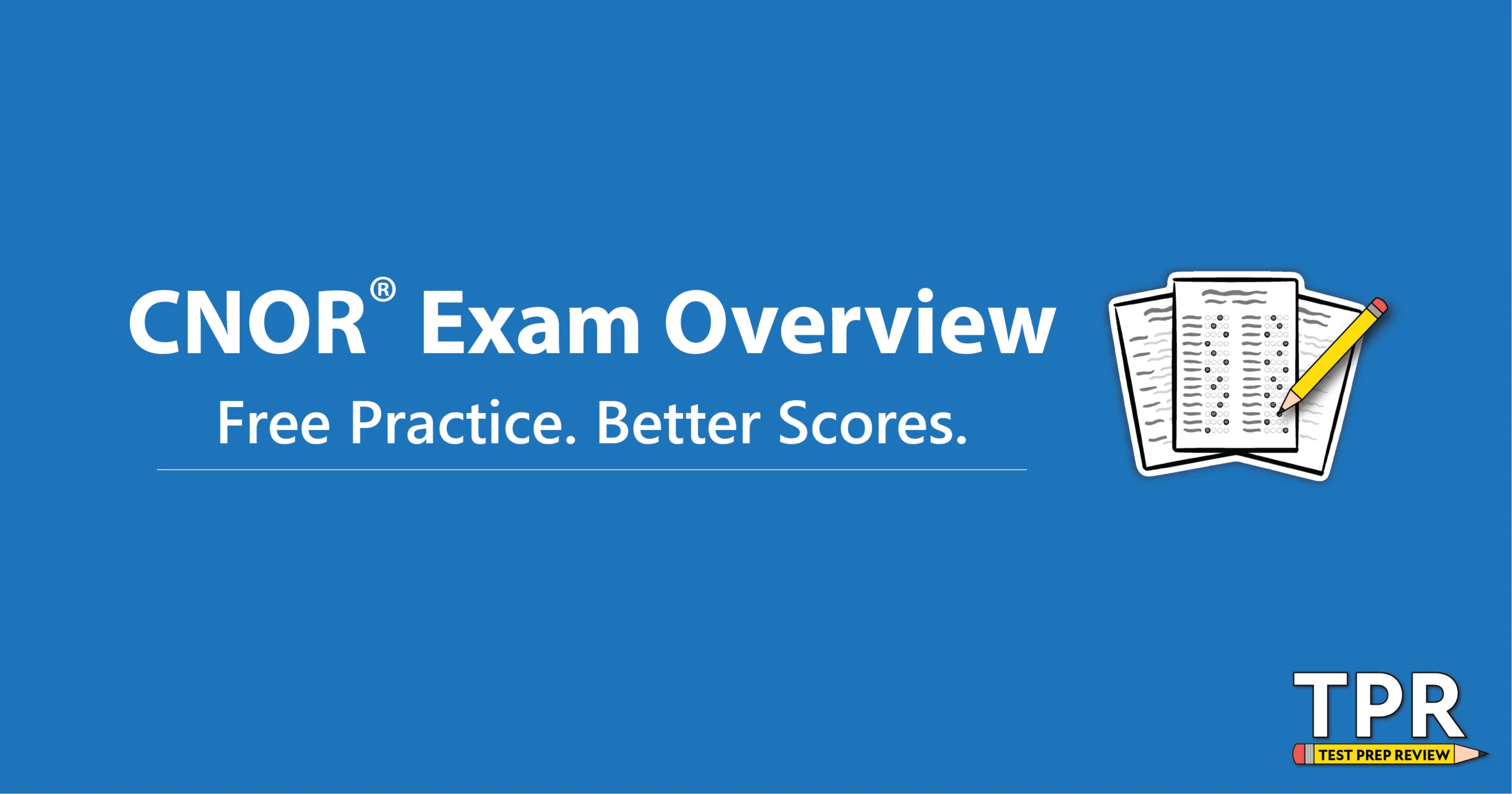 CNOR Practice Test Questions (Prep for the CNOR Exam)
