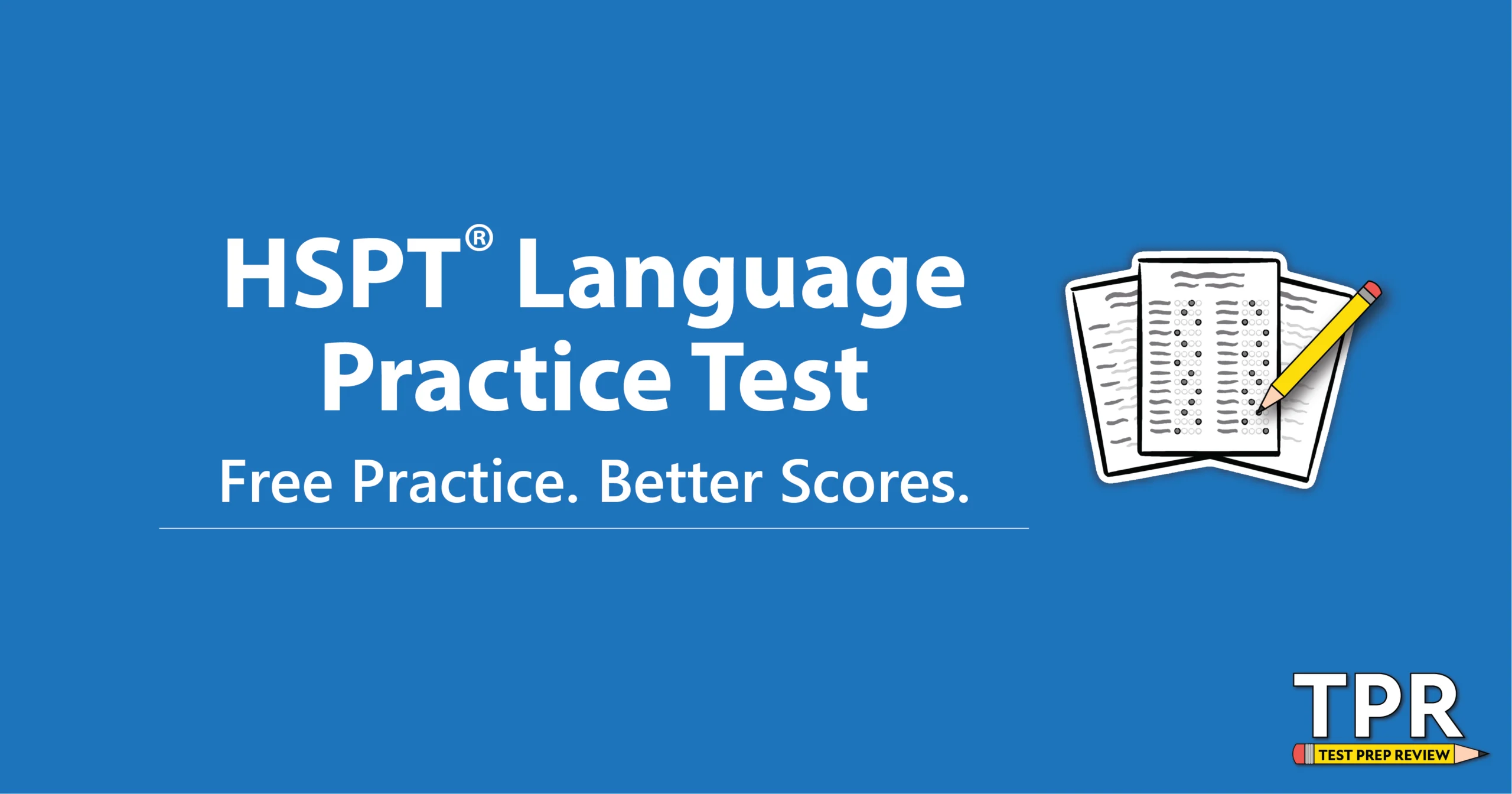 HSPT Language Practice Test (Example Questions)