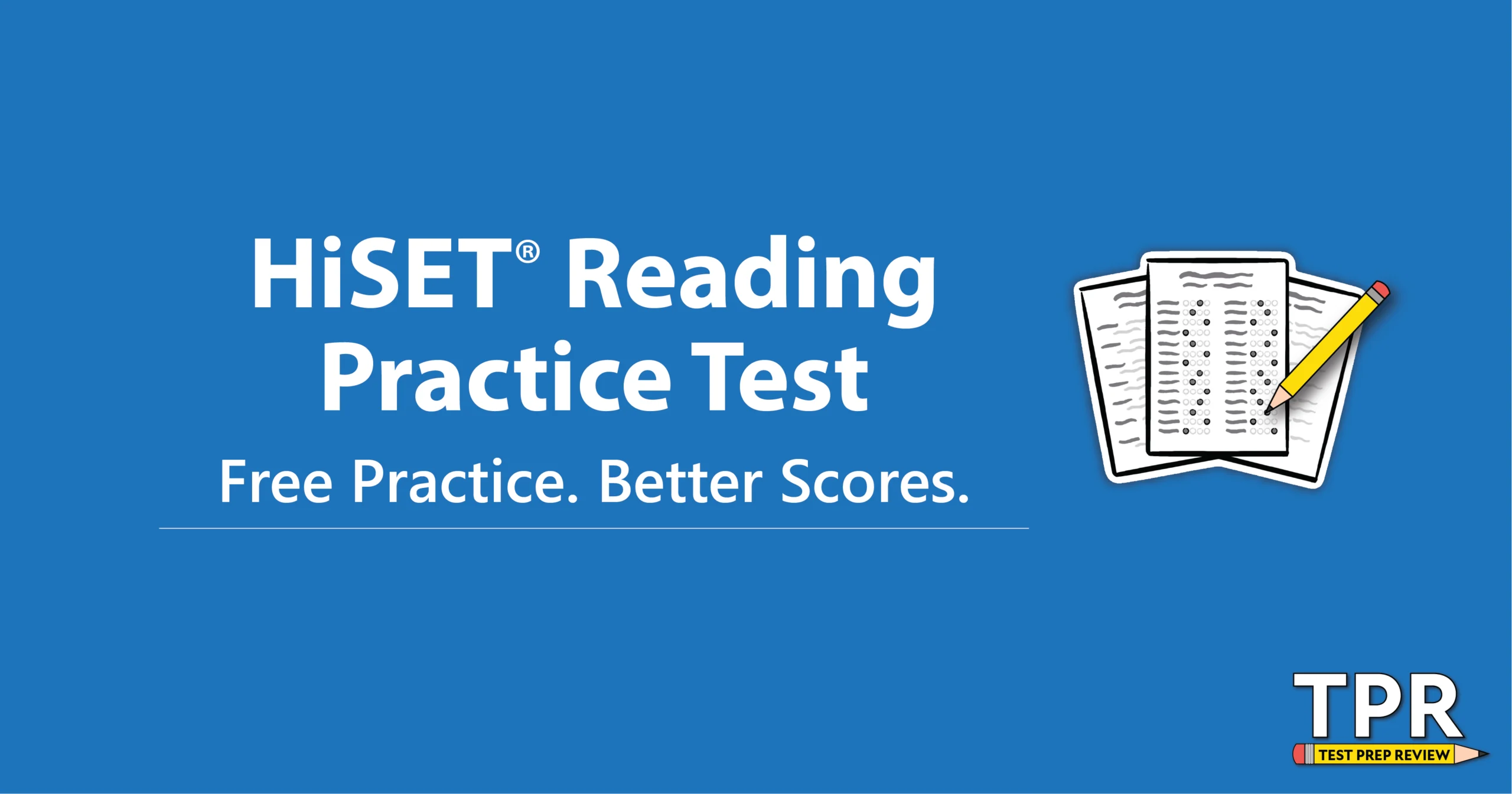 HiSET Reading Practice Test (Example Questions)