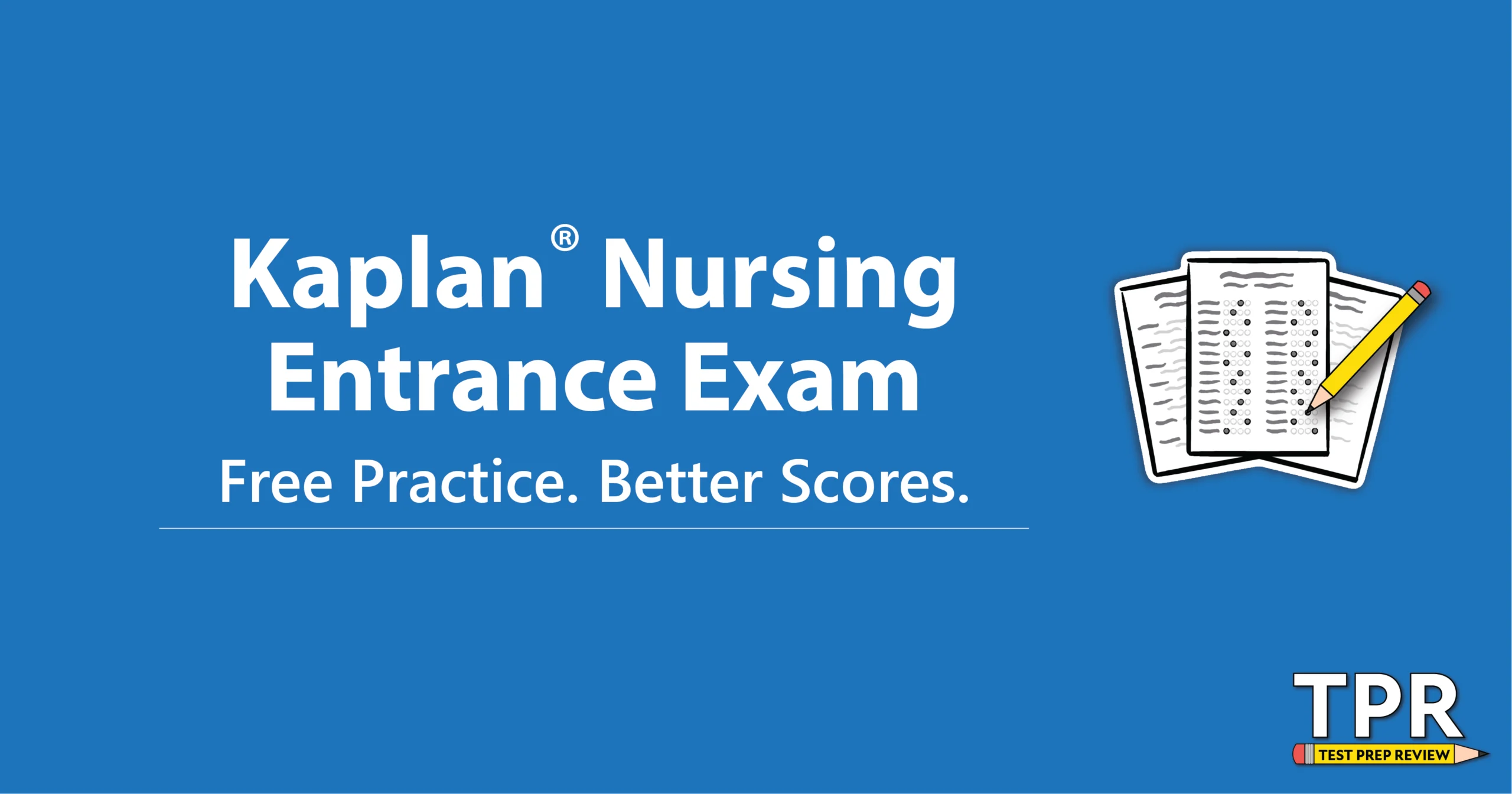 Kaplan Nursing Entrance Exam (Practice Questions)