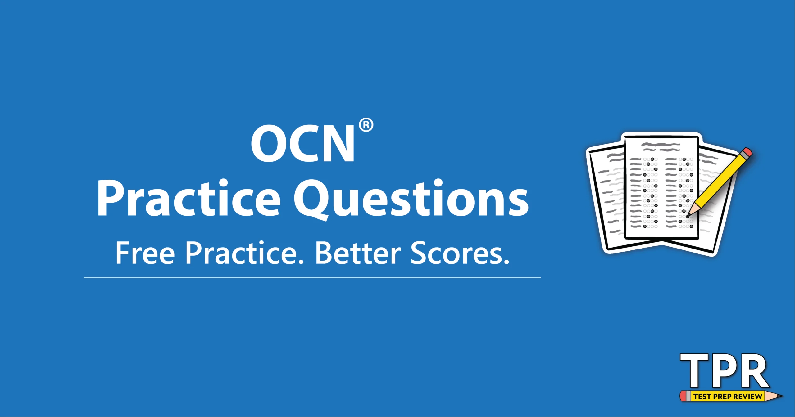 Oncology Nurse Certification (OCN) Exam Review