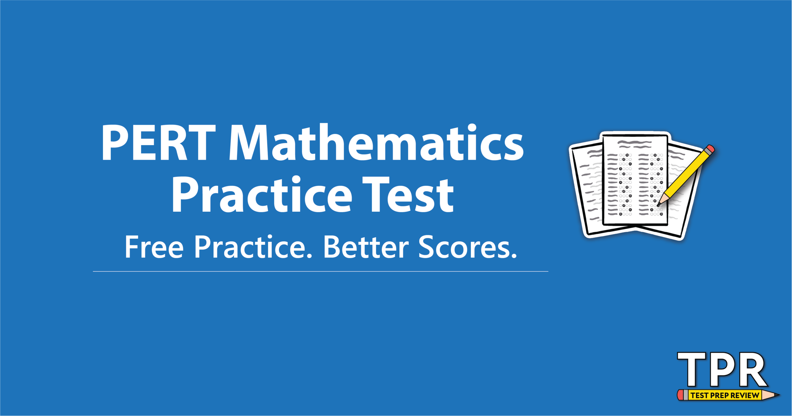 PERT Math Practice Test (Example Questions)