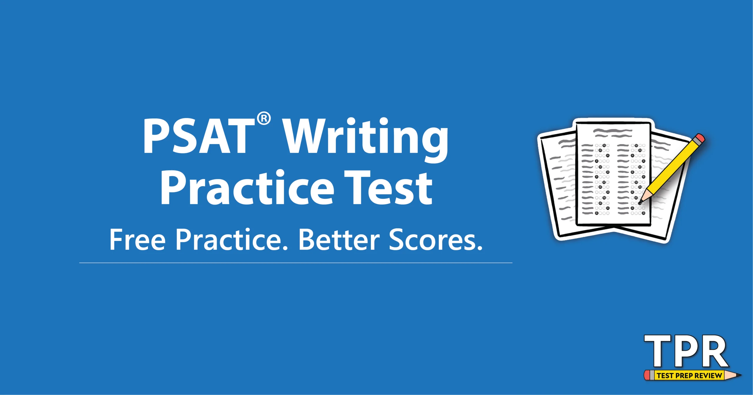 PSAT Writing Practice Test (Example Questions)