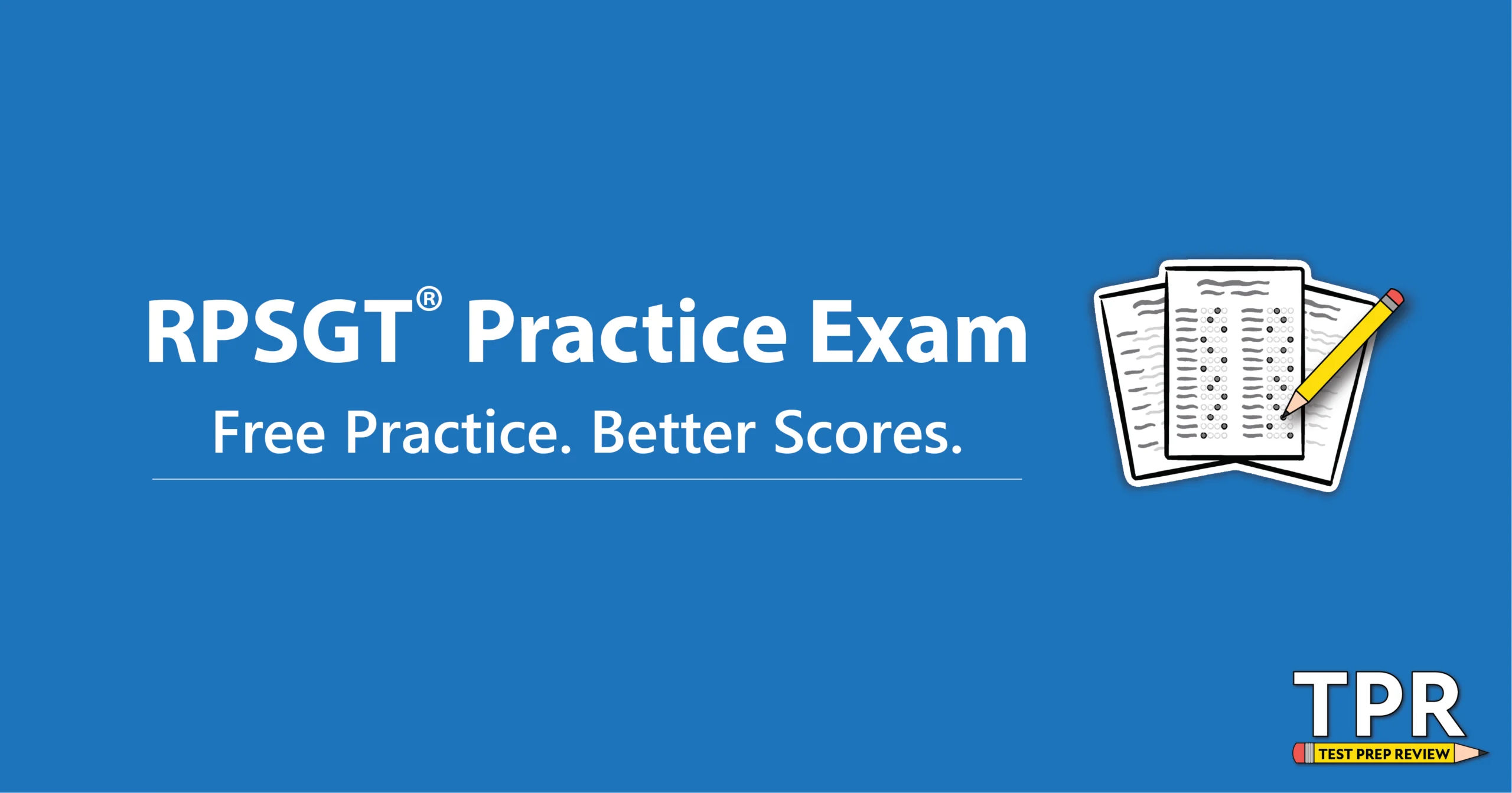 RPSGT Practice Exam